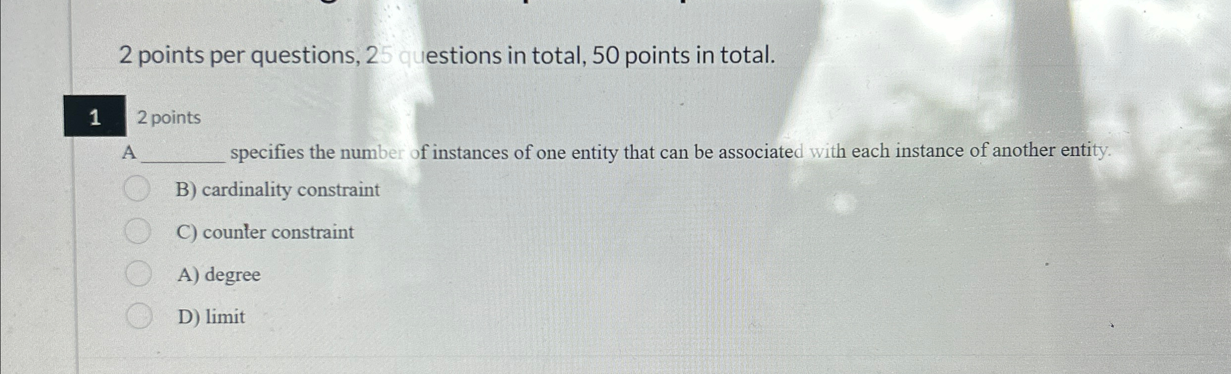 Solved 2 ﻿points per questions, 25 ﻿questions in total, 50 | Chegg.com