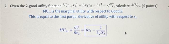 Solved 7. Given the 2-good utility function | Chegg.com