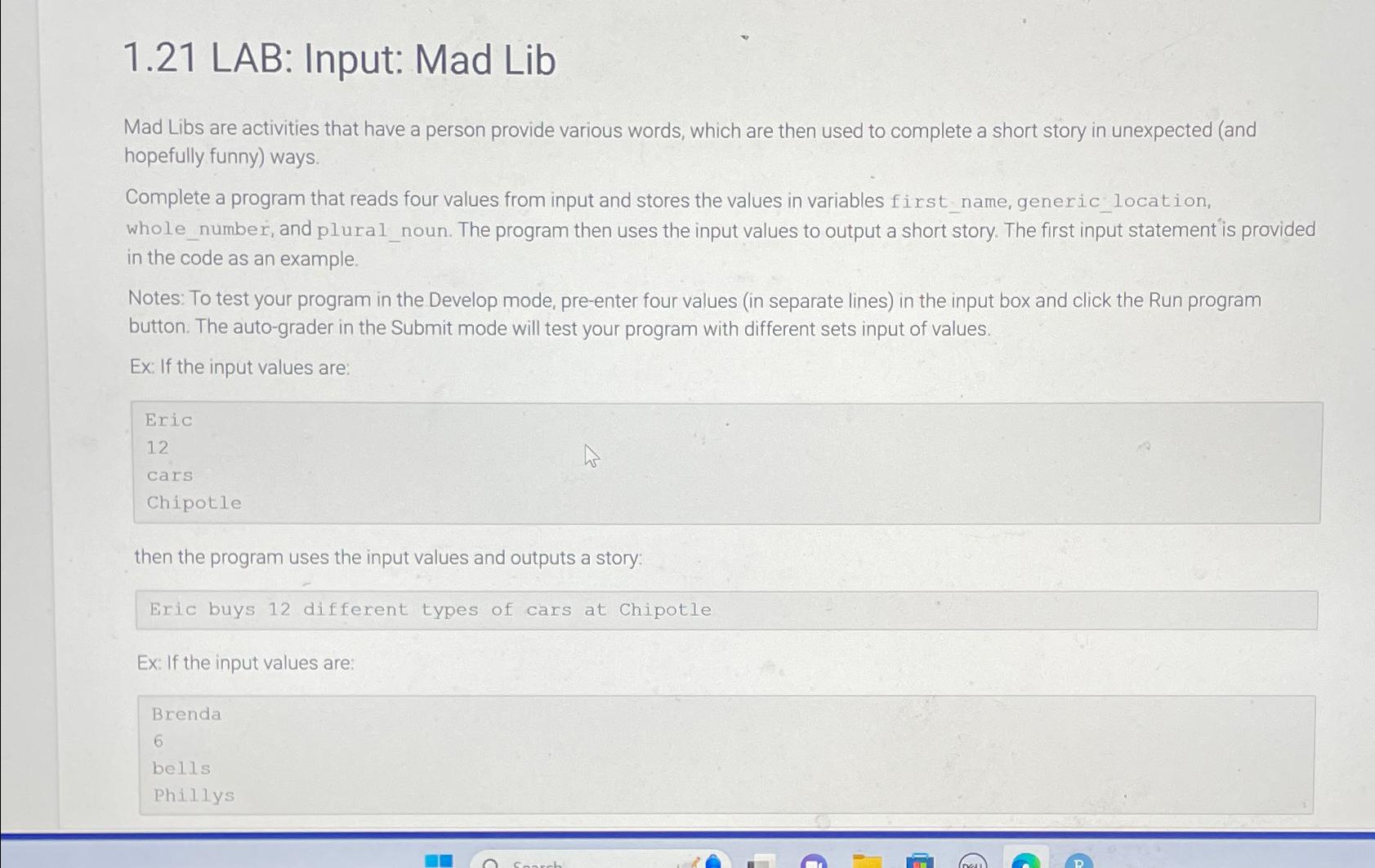 1.21 LAB: Input: Mad LibMad Libs are activities that | Chegg.com 1.21 LAB: Input: Mad LibMad Libs are activities that | Chegg.com