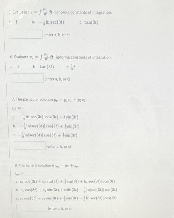 Solved Find a general solution using variation of | Chegg.com