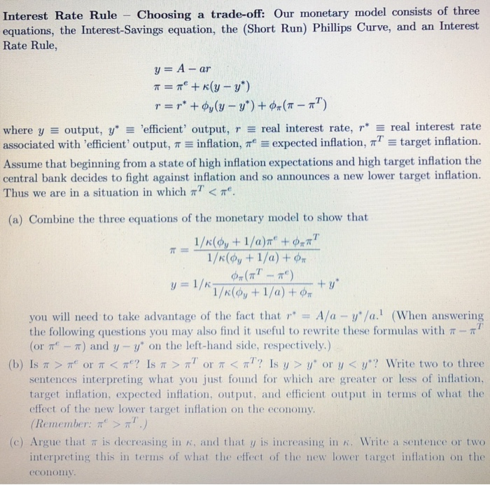 Solved Interest Rate Rule Choosing a trade-off: Our monetary | Chegg.com