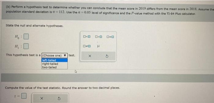 Solved SAT Scores The College Board Reports That In 2018 Chegg