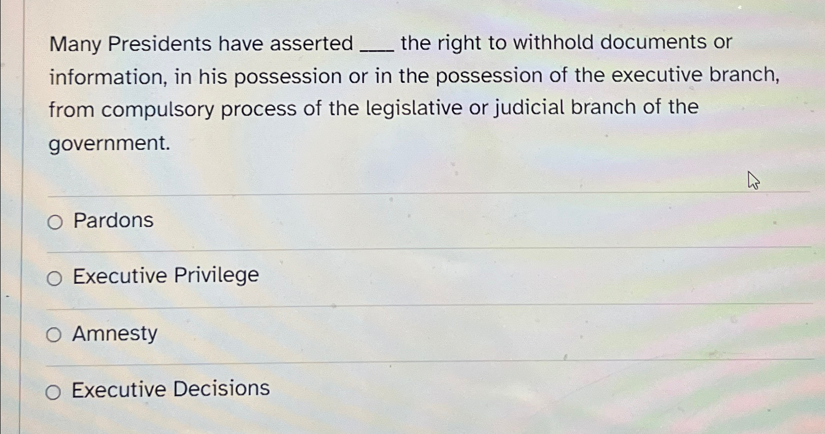Many Presidents have asserted the right to withhold | Chegg.com