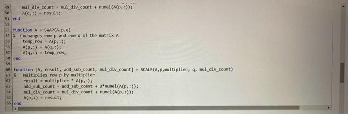 Solved unction [A, pivot_cols, pivot_count ]=rref337( A) | Chegg.com
