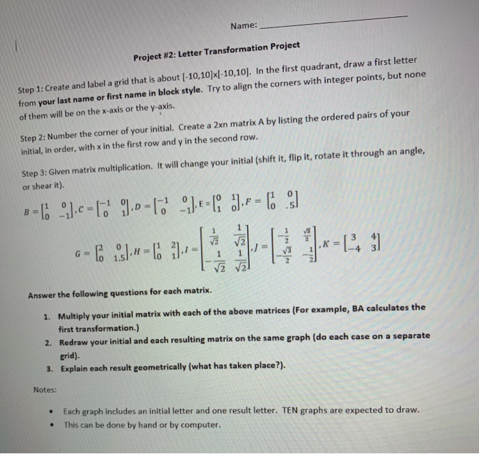 Name: Project #2: Letter Transformation Project Step | Chegg.com