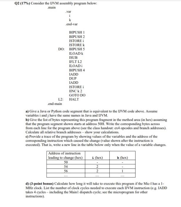 Q2 17 Consider The Ijvm Assembly Program Below 