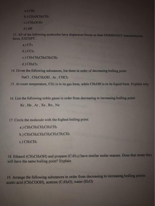 Solved а) Сна b) CHOCH:CH c.) CHOCHS d) HF 13. All of the | Chegg.com
