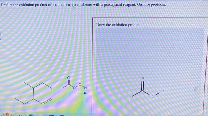 Solved Predict the oxidation product of treating the given | Chegg.com