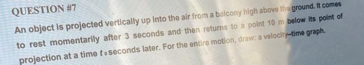 Solved An object is projected vertically up into the air | Chegg.com