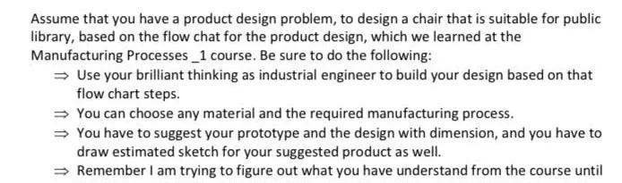 Solved Assume that you have a product design problem, to | Chegg.com