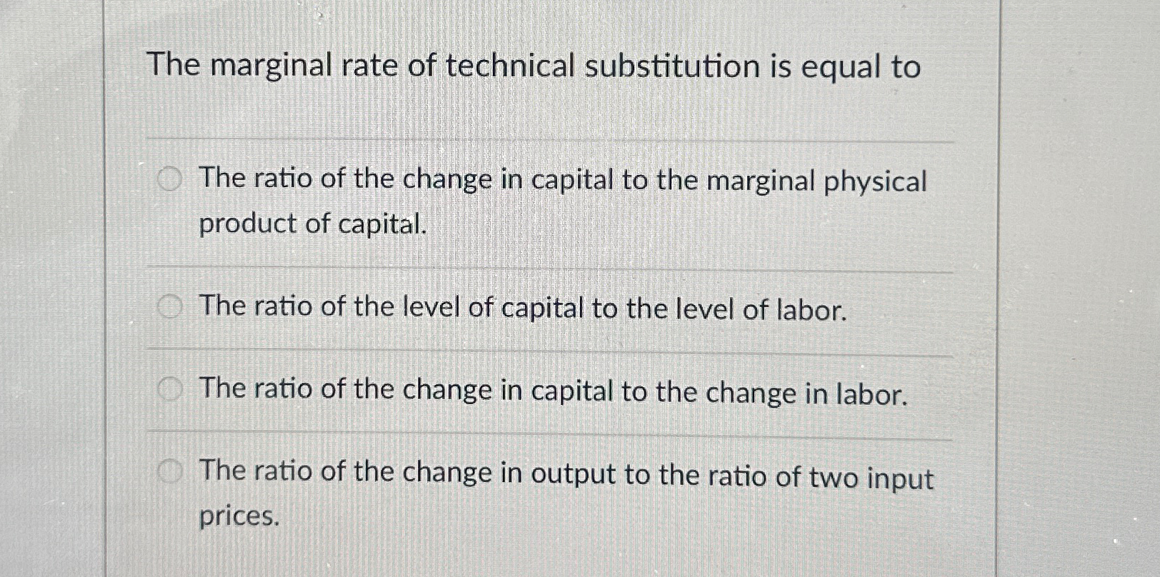 Solved The marginal rate of technical substitution is equal | Chegg.com
