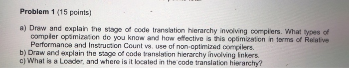 Solved Problem 1 (15 points) a) Draw and explain the stage | Chegg.com