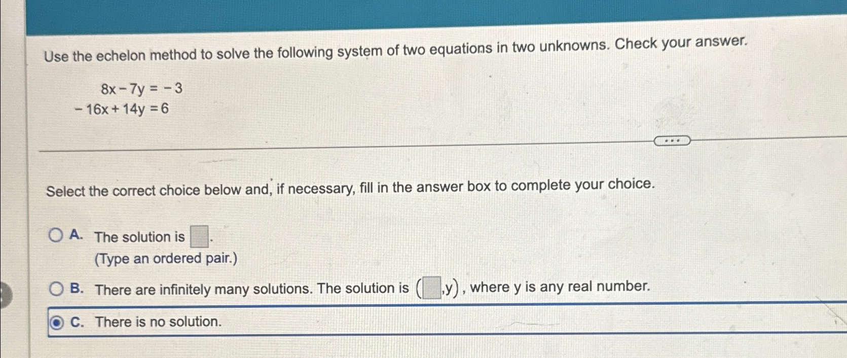 Solved Use the echelon method to solve the following system | Chegg.com