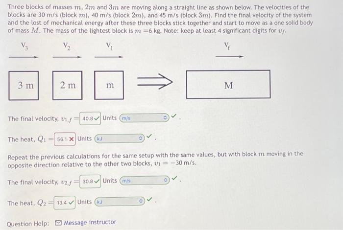 Solved Three blocks of masses m,2m and 3m are moving along a | Chegg.com