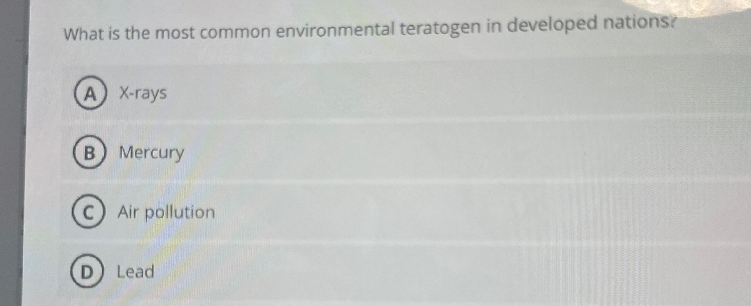 Solved What is the most common environmental teratogen in | Chegg.com