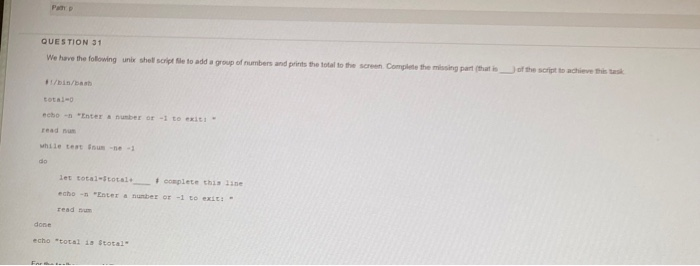 Solved QUESTION 31 We have the following unix shell scripts | Chegg.com