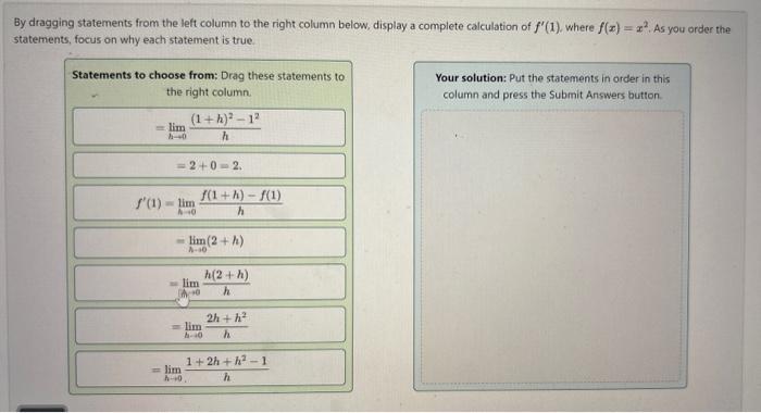 Solved By dragging statements from the left column to the | Chegg.com