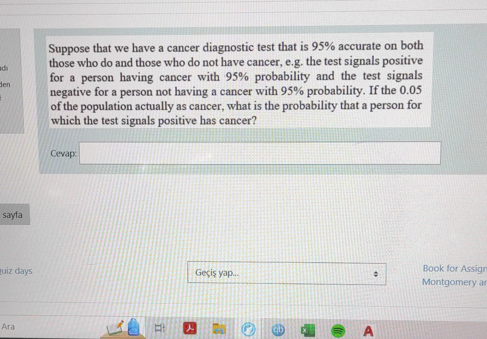 Solved Suppose that we have a cancer diagnostic test that is | Chegg.com