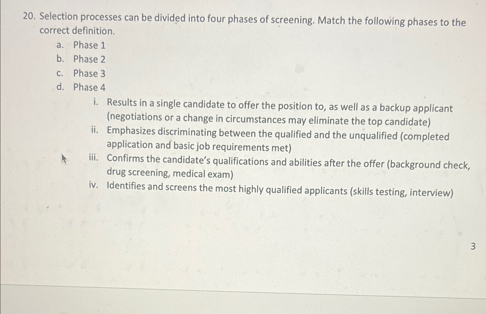 Solved Selection processes can be divided into four phases | Chegg.com