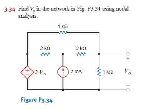 Solved 3.34 ﻿Find Vo ﻿in the network in Fig. P3.34 ﻿using | Chegg.com