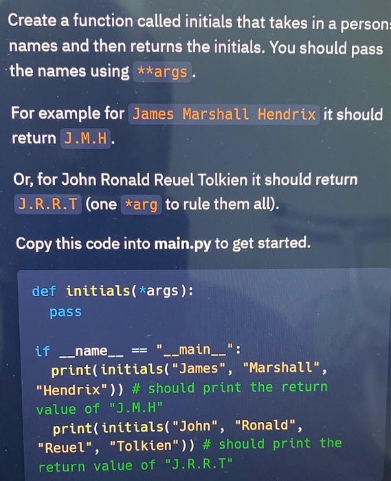 Solved Create A Function Called Initials That Takes In A