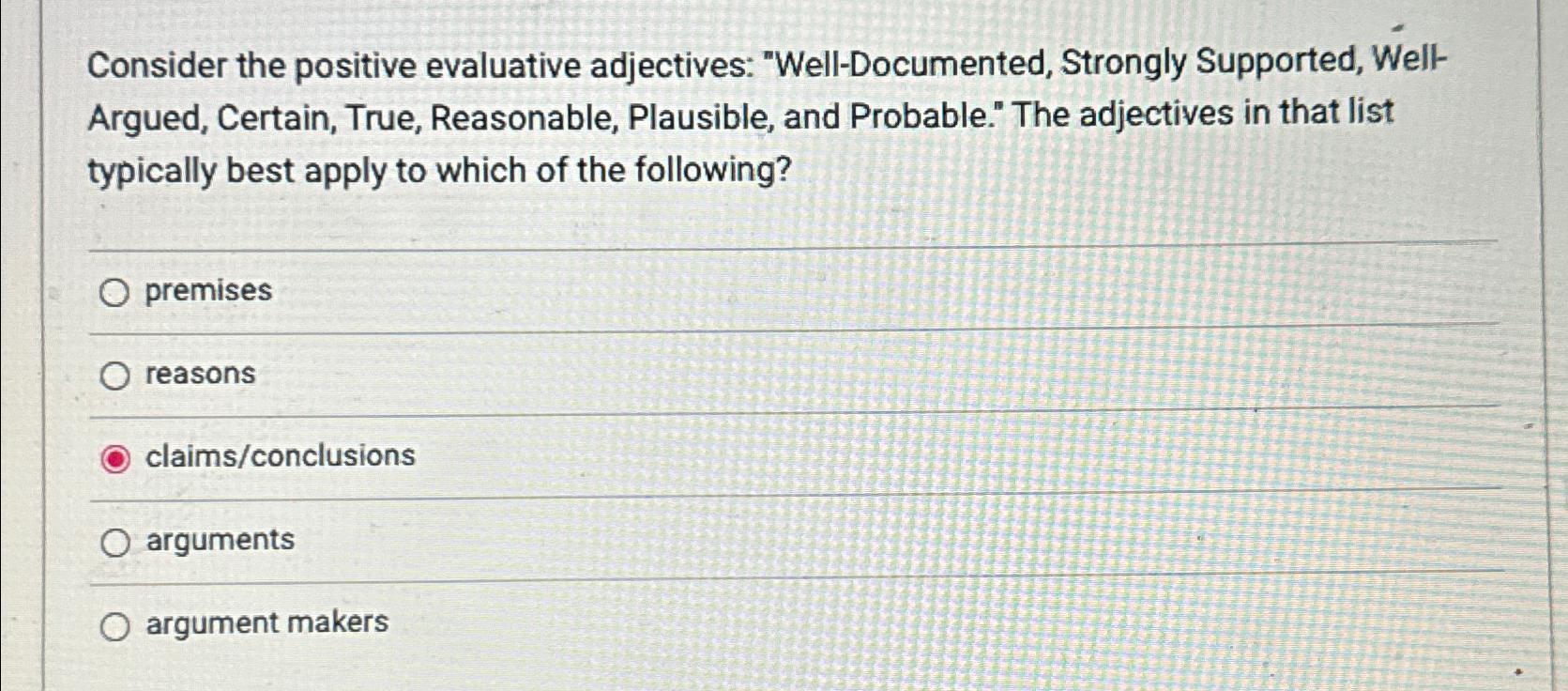Solved Consider the positive evaluative adjectives: | Chegg.com