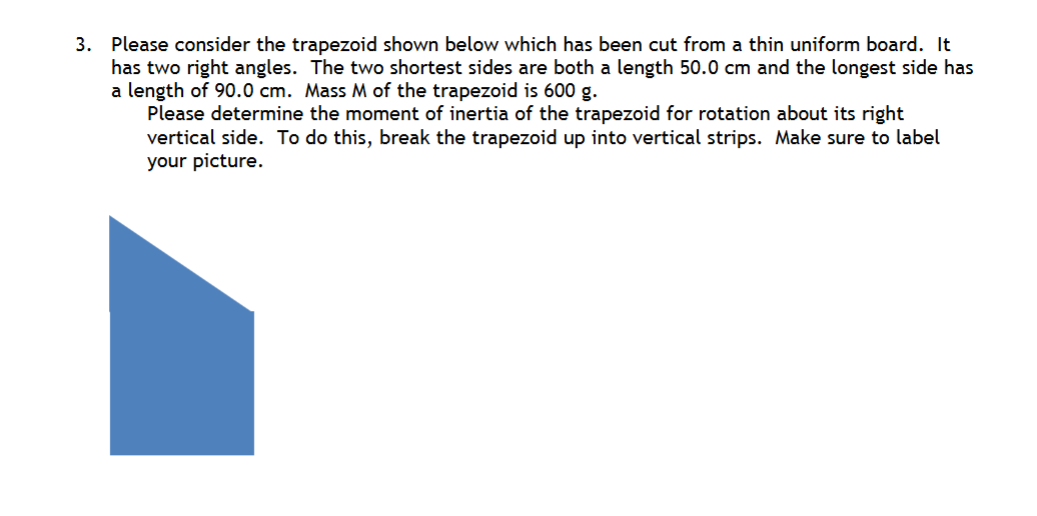 3. ﻿Please consider the trapezoid shown below which | Chegg.com