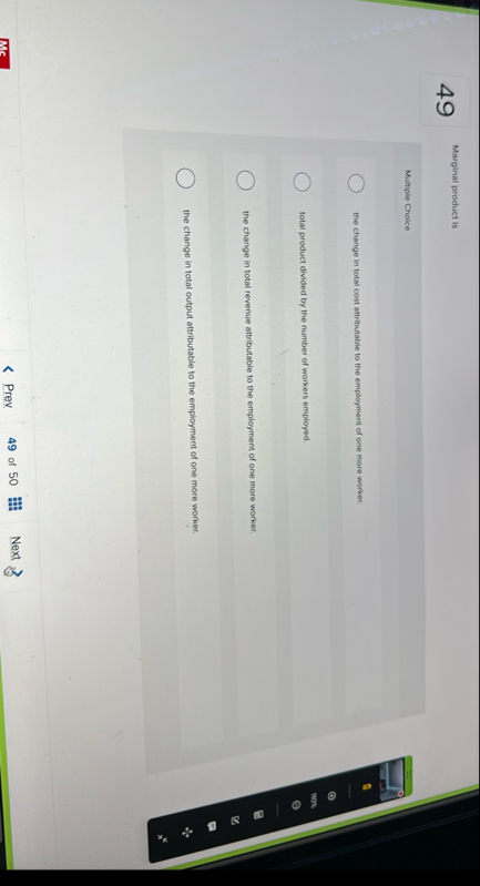Solved 49Marginal product isMultiple Choicethe change in | Chegg.com
