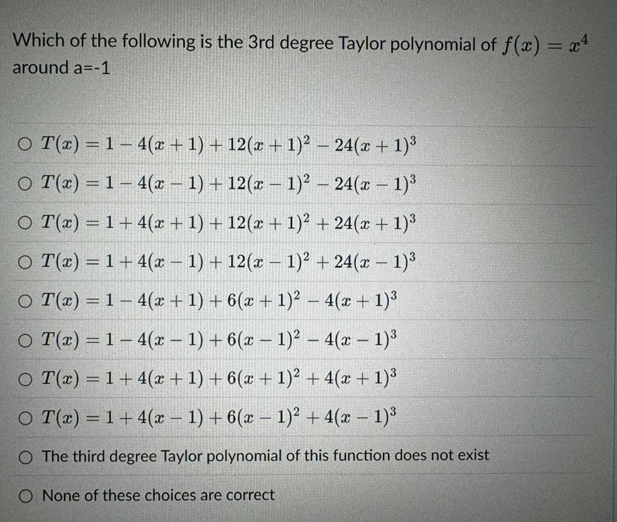 Solved Which of the following is the 3rd degree Taylor | Chegg.com