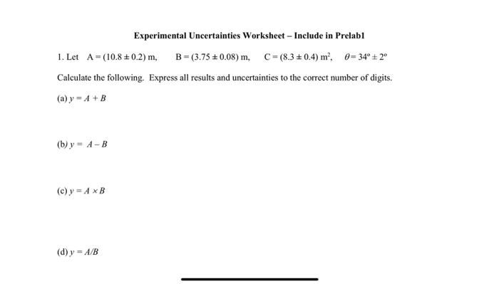 Solved Experimental Uncertainties Worksheet - Include in | Chegg.com