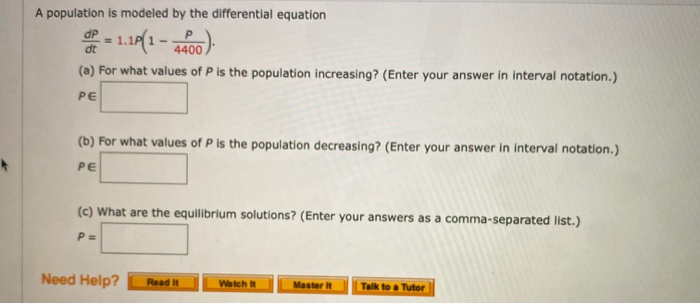 Solved A population is modeled by the differential equation | Chegg.com