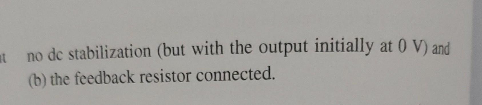 Solved D 2.85 Design a Miller integrator whose input | Chegg.com