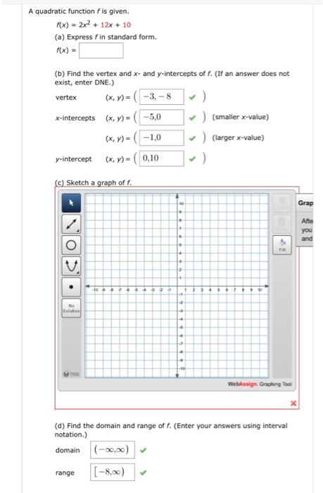 Solved A quadratic function fis given. f(x) = 2x2 + 12x + 10 | Chegg.com