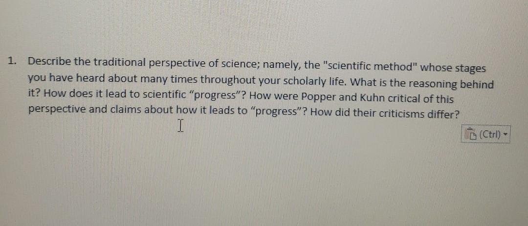 Solved 1. Describe the traditional perspective of science; | Chegg.com