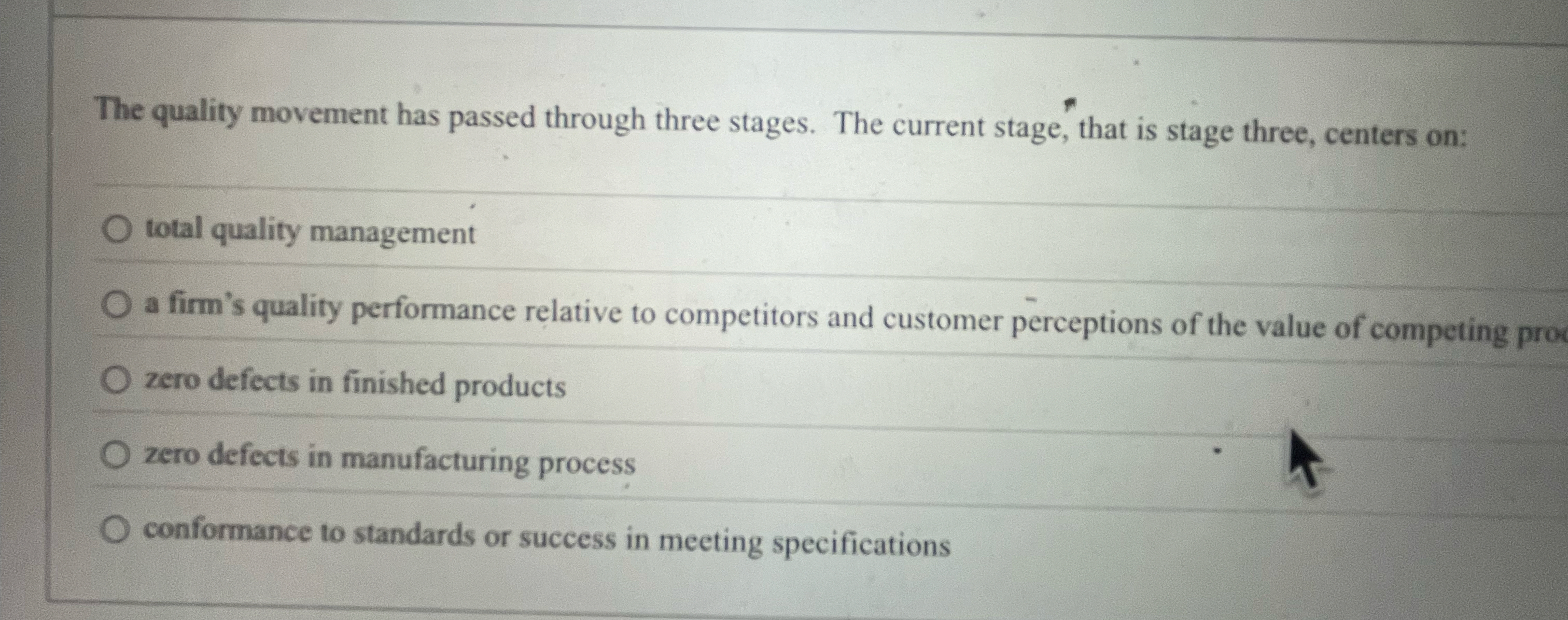 Solved The quality movement has passed through three stages. | Chegg.com
