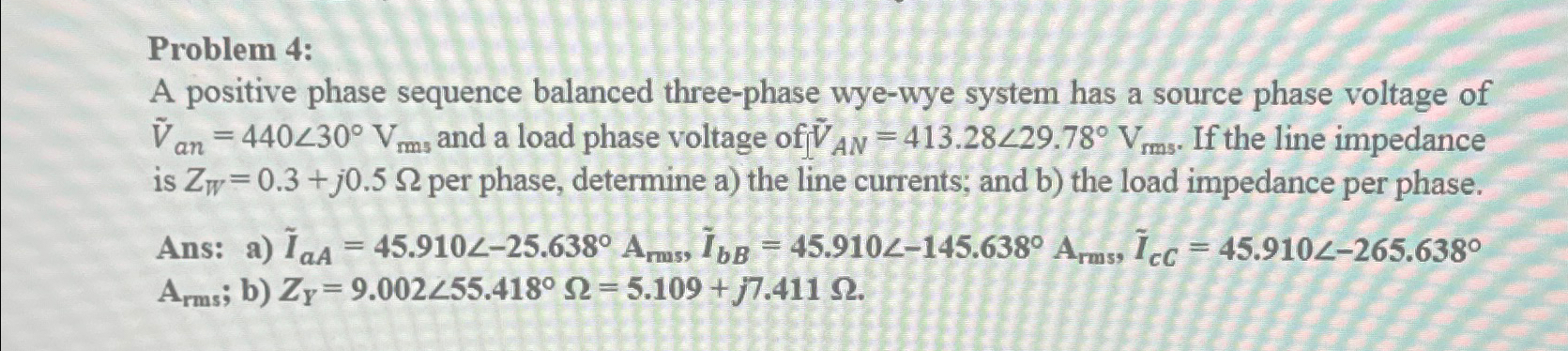 Solved Problem 4 A Positive Phase Sequence Balanced