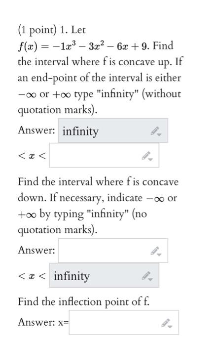 Solved (1 point) 1. Let f(x)=−1x3−3x2−6x+9. Find the | Chegg.com