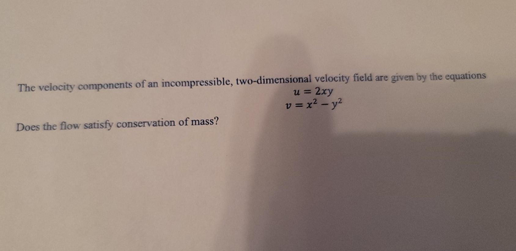 Solved The velocity components of an incompressible, | Chegg.com