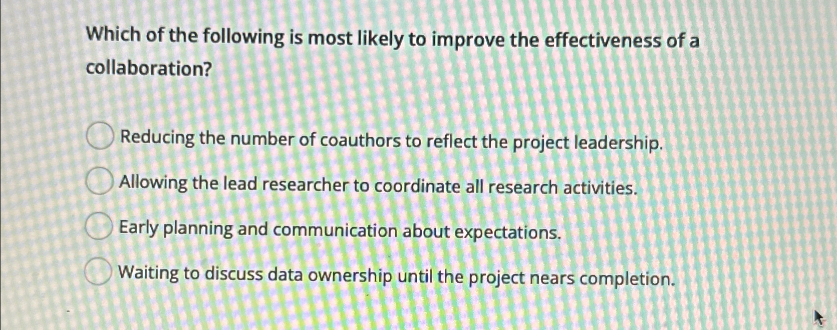 Solved Which of the following is most likely to improve the | Chegg.com