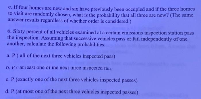 Solved c. If four homes are new and six have previously been | Chegg.com