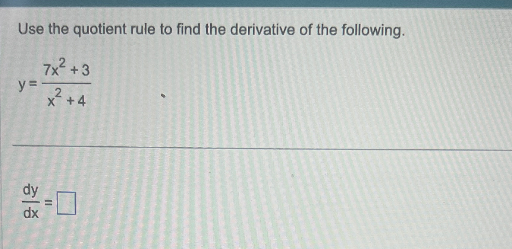 Solved Use the quotient rule to find the derivative of the | Chegg.com