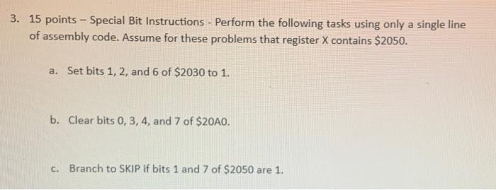 Solved 3. 15 points - Special Bit Instructions - Perform the | Chegg.com