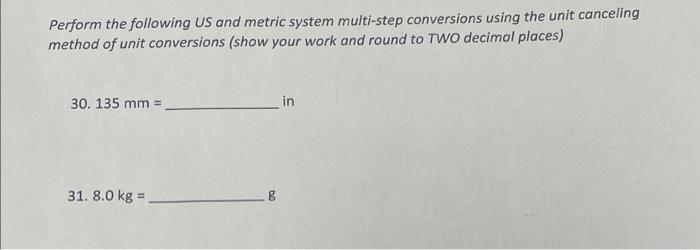 Solved Perform the following US and metric system multi-step | Chegg.com