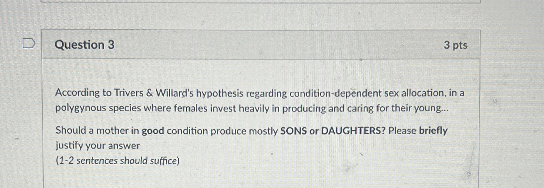 Solved Question 33 ﻿ptsAccording to Trivers & Willard's | Chegg.com