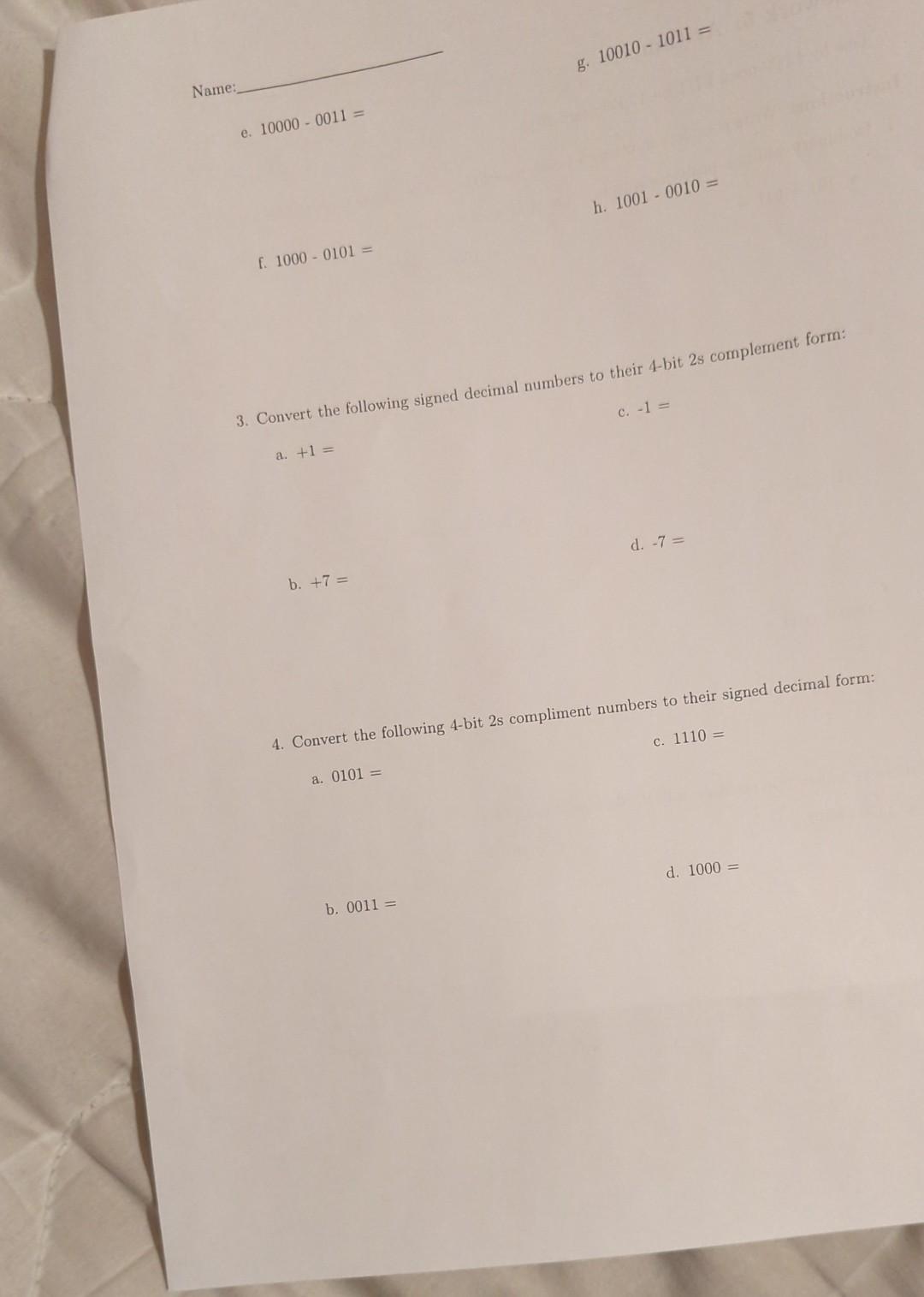 Solved g. 10010−1011= e. 10000−0011= h. 1001−0010= f. | Chegg.com