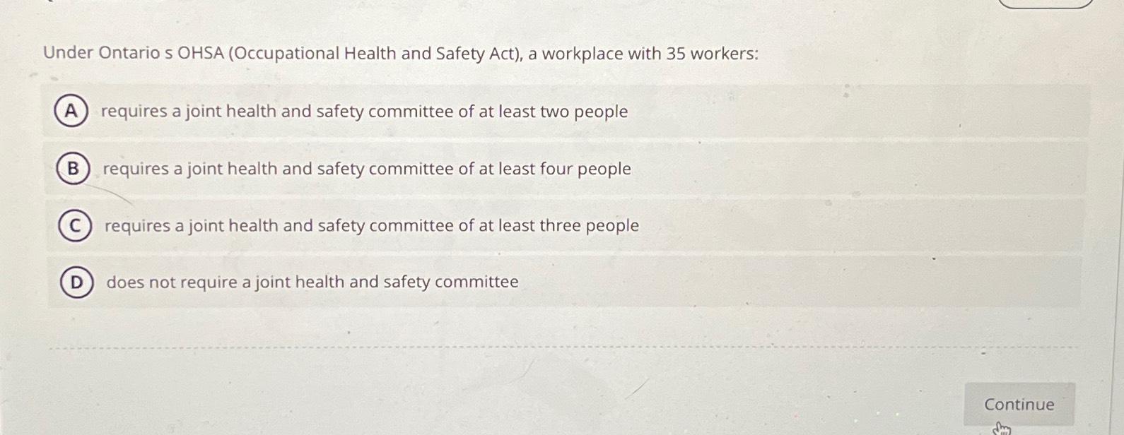 Solved Under Ontario s OHSA (Occupational Health and Safety | Chegg.com