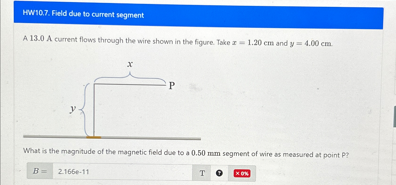Solved HW10.7. ﻿Field due to current segmentA 13.0 ﻿A | Chegg.com