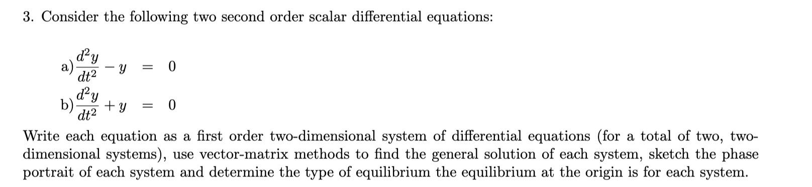 Solved Consider the following two second order scalar | Chegg.com