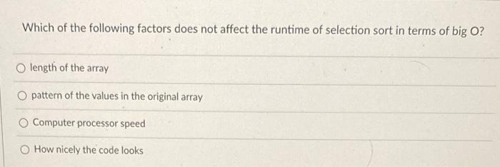 Solved Which of the following factors does not affect the | Chegg.com