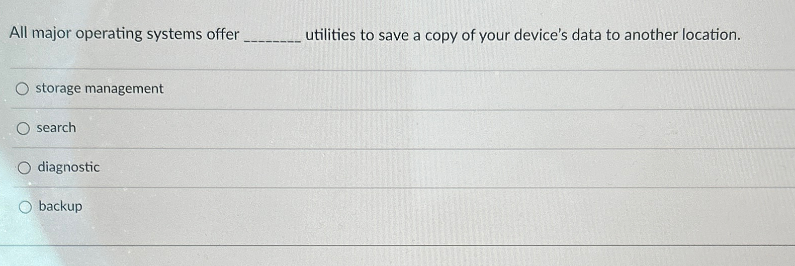 Solved All major operating systems offer utilities to save a | Chegg.com